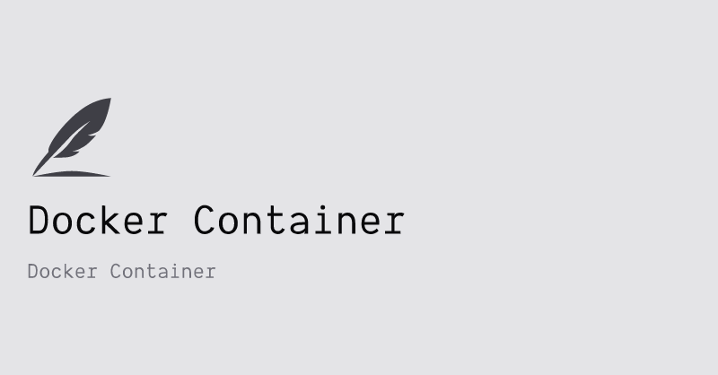 Docker Container | 船长の部落格 Docker Container | 船长の部落格